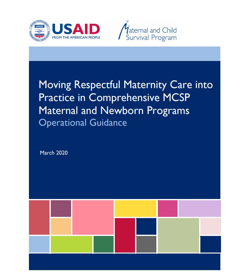 Moving Respectful Maternity Care into Practice in Comprehensive MCSP ...