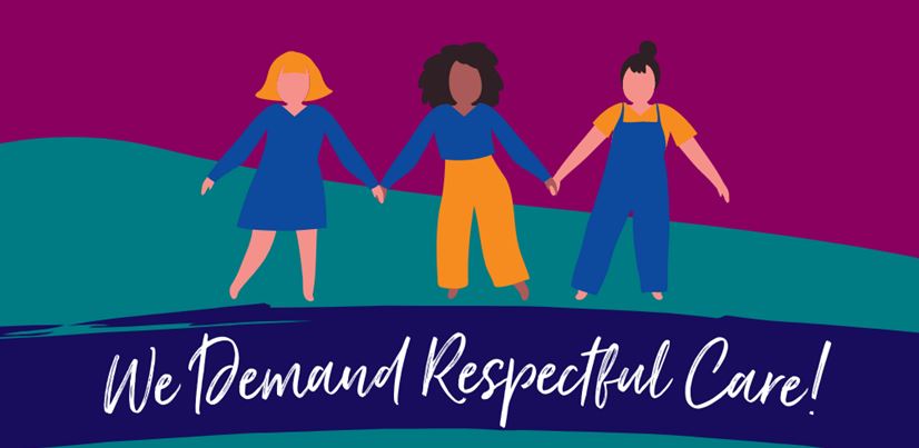 Health Care Professionals Honoring Women’s Demands for Respectful Care ...