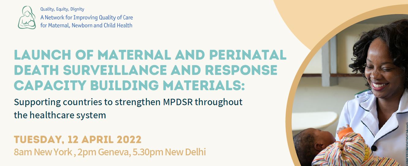 Launch of Maternal and Perinatal Death Surveillance and Response ... Launch of Maternal and Perinatal Death Surveillance and Response ...