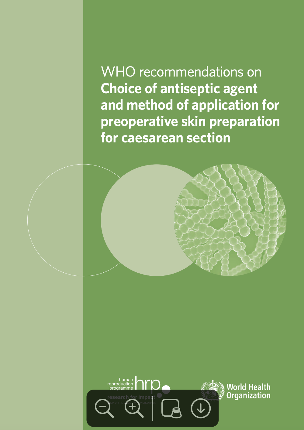 WHO recommendations on choice of antiseptic agent and method of ...