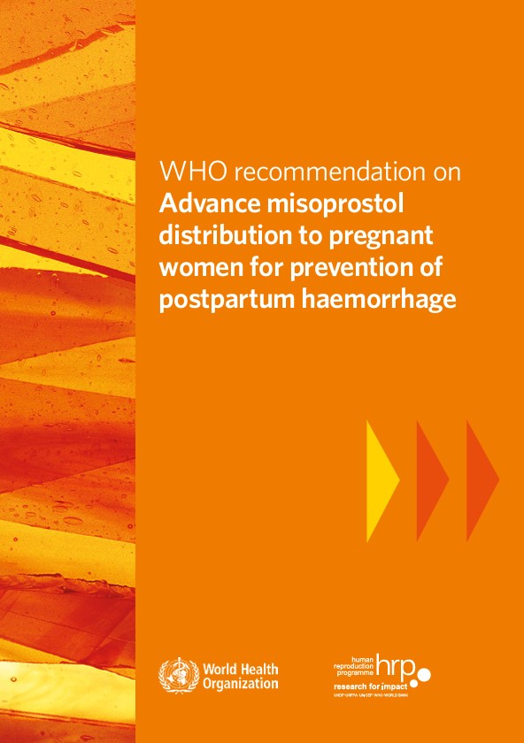 WHO recommendation on Advanced misoprostol distribution to pregnant ...